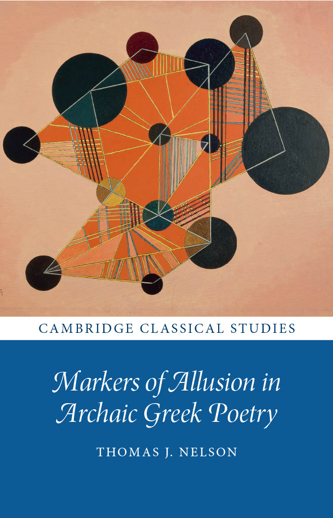 Markers of Allusion in Archaic Greek Poetry | Faculty of Classics